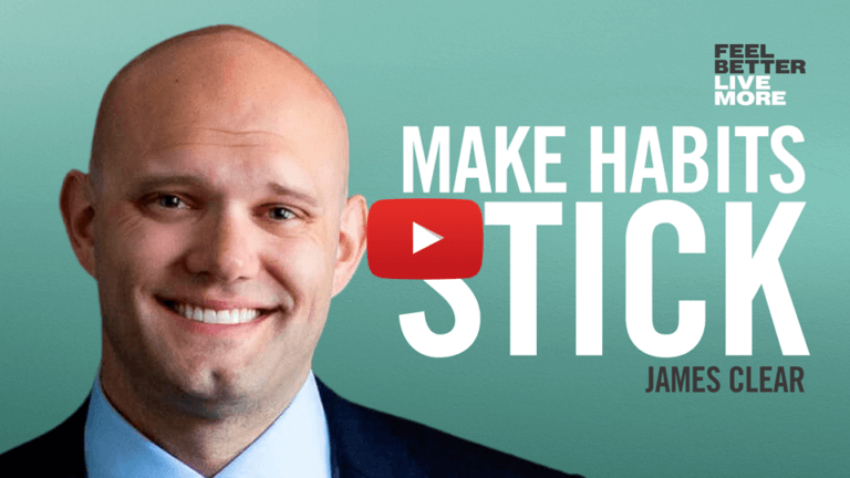 How to Build Good Habits and Break Bad Ones with James Clear / Feel ...