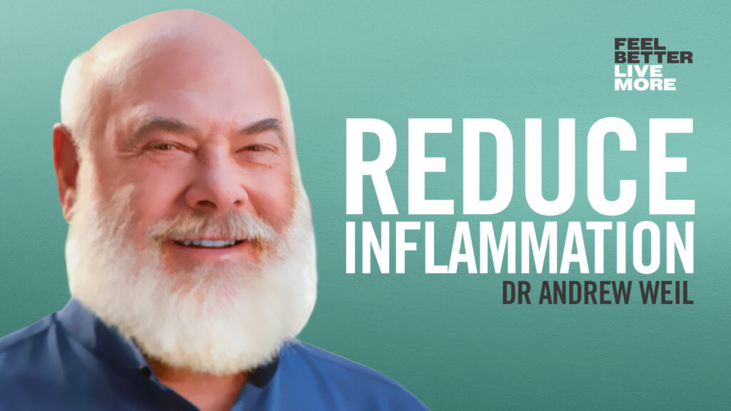 Reducing Inflammation / Feel Better, Live More Podcast