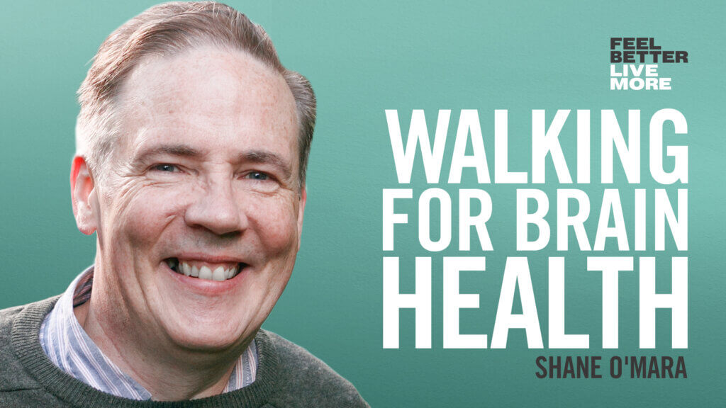 Why Walking Is the Superpower You Didn’t Know You Had with Professor ...