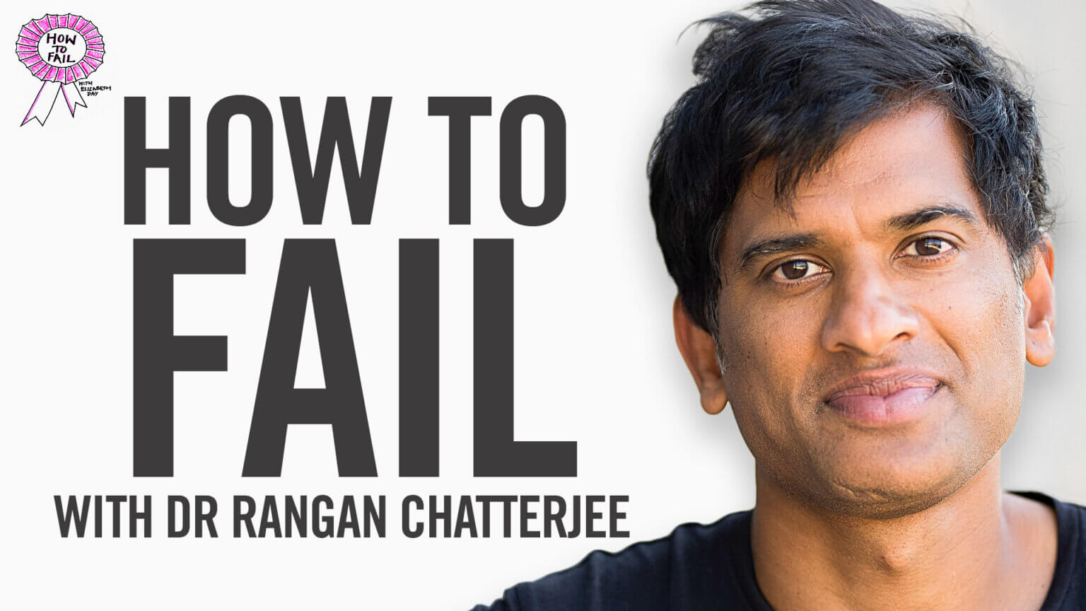 Dr. Rangan Chatterjee: My 3 Biggest Failures in Life / Feel Better ...