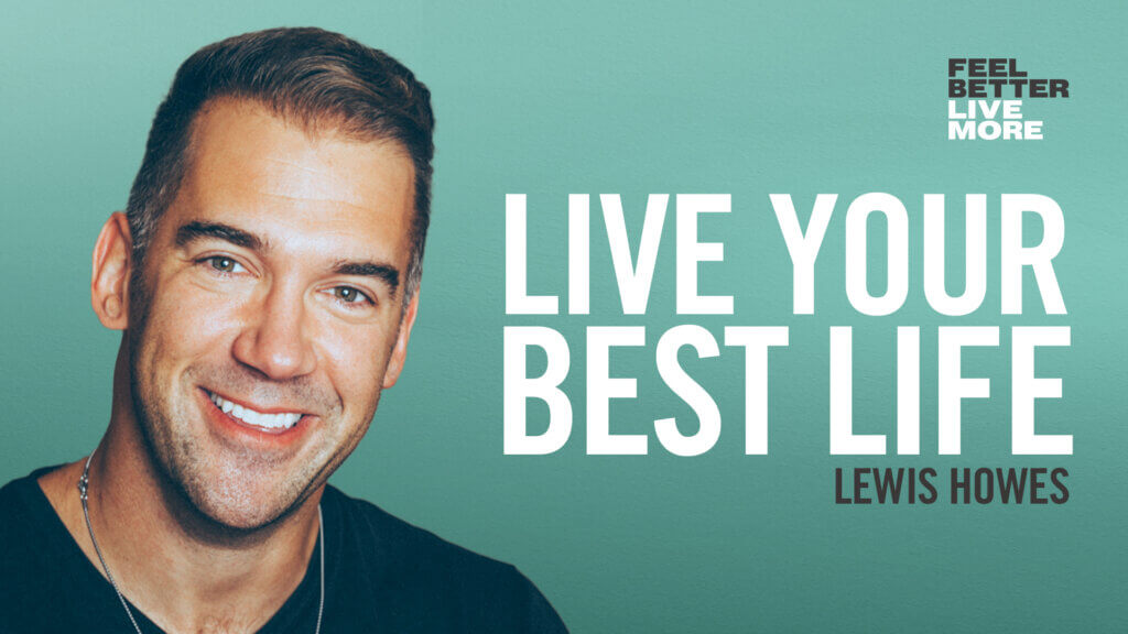 Unlock Your Mind - Lewis Howes / Feel Better, Live More Podcast