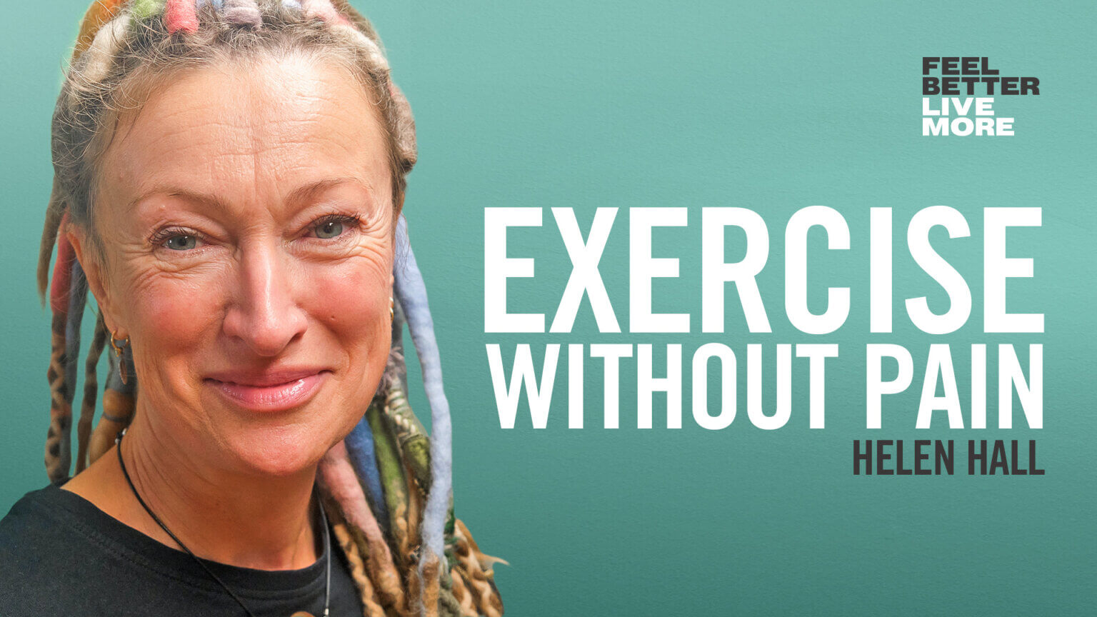 Running Without Pain with Helen Hall / Feel Better, Live More Podcast