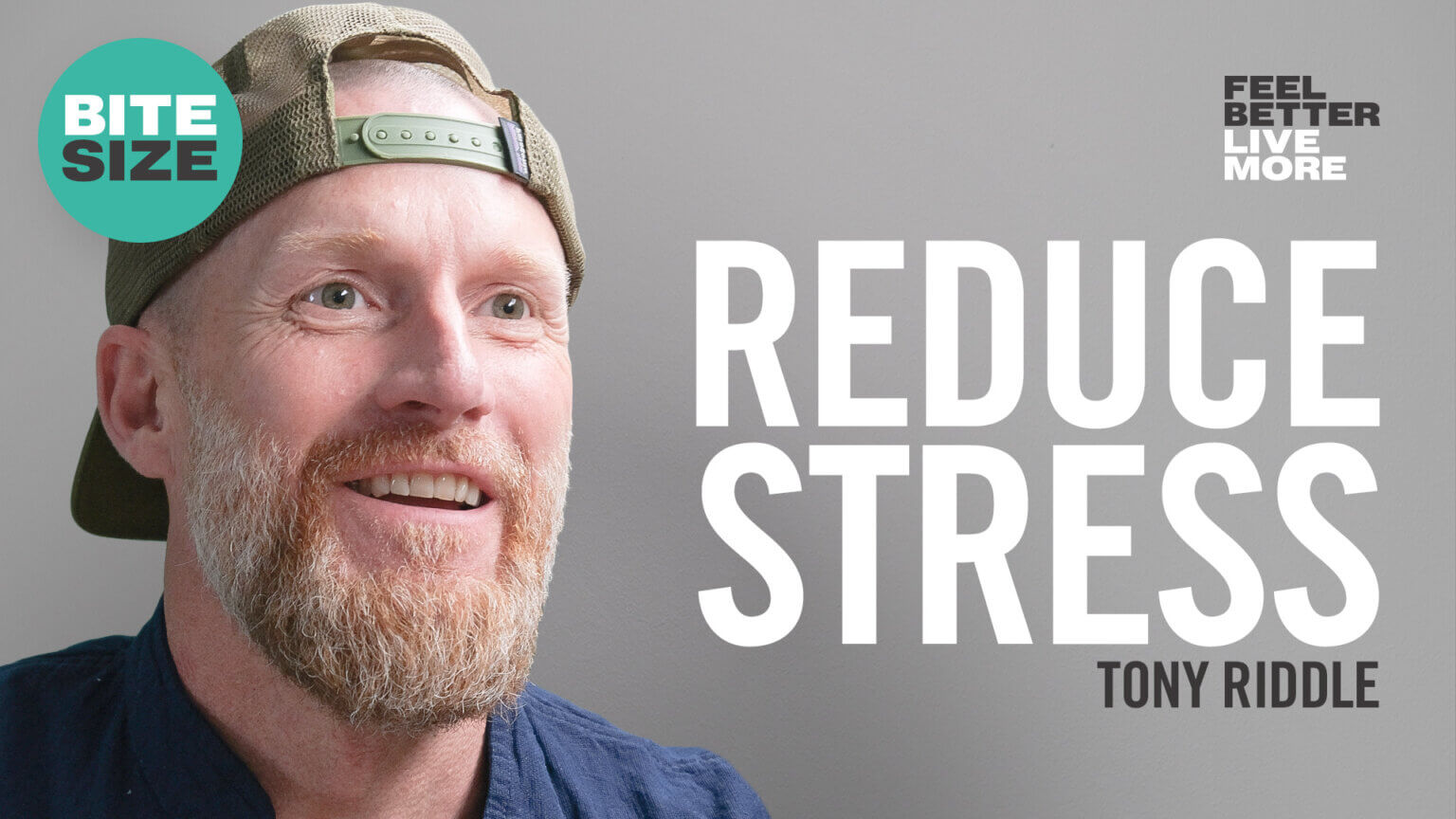 Simple Stress Management with Tony Riddle / Feel Better, Live More Podcast