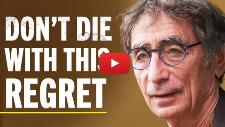 Dr Gabor Maté: The 5 Life Lessons People Learn Too Late, Why We Should ...