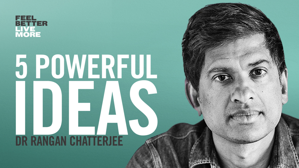 Feel Better, Live More / Stress & Anxiety / Dr Chatterjee