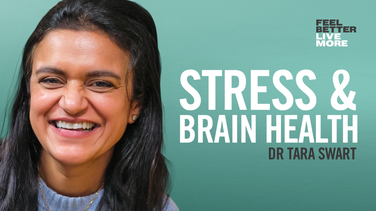 Feel Better, Live More / Stress & Anxiety / Dr Chatterjee