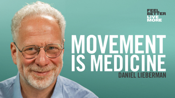 Feel Better, Live More / Movement & Exercise / Dr Chatterjee